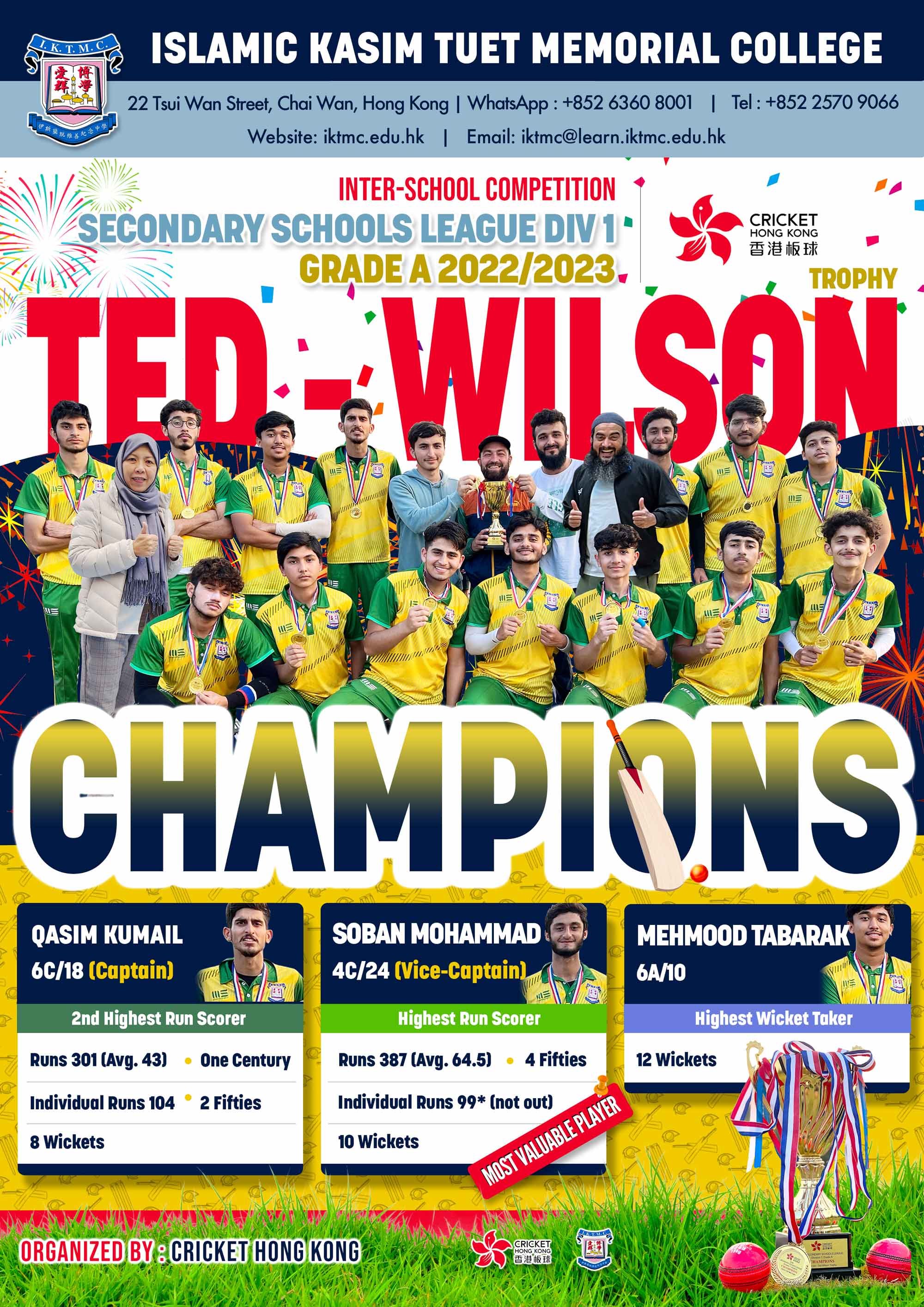 IKTMC Cricket team got championship award in TED WILSON trophy – Islamic Kasim Tuet Memorial ...